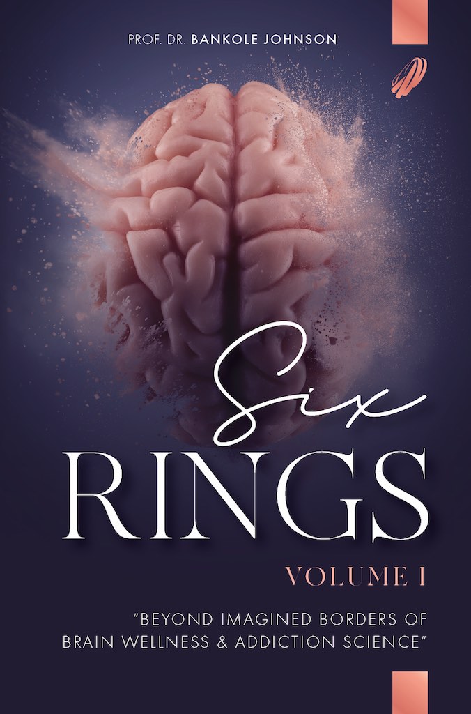 Addiction Expert Dr. Bankole Johnson Introducing His New Book "Six Rings"