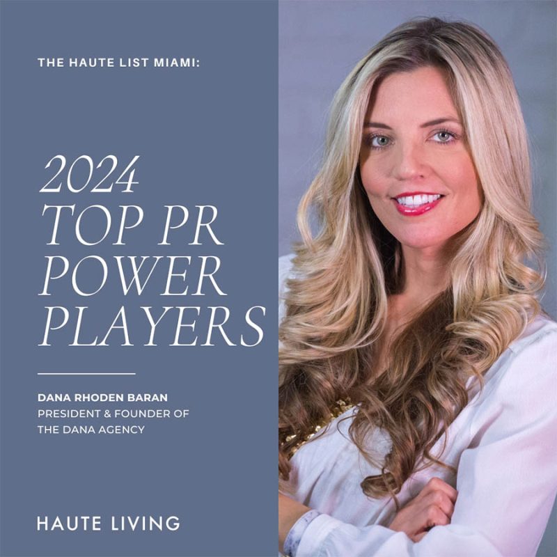 The Official 2024 Top PR Power Players In Miami